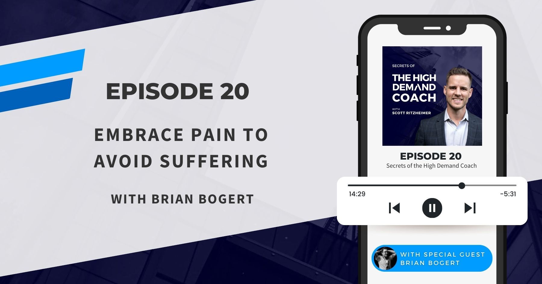 Embrace Pain to Avoid Suffering with Brian Bogert - Ep. 20 | Scale ...