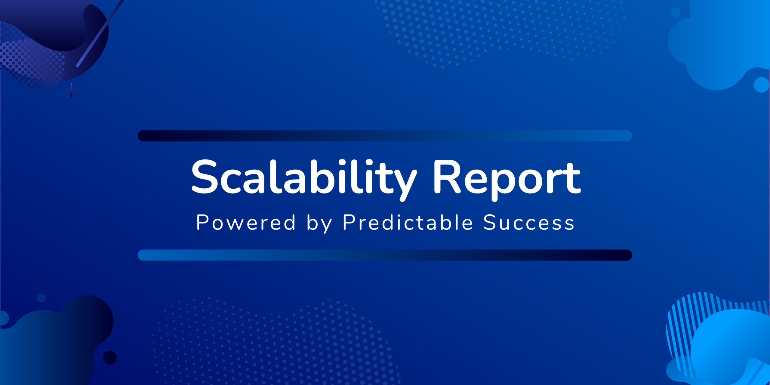 Scalability Report | Scale Architects
