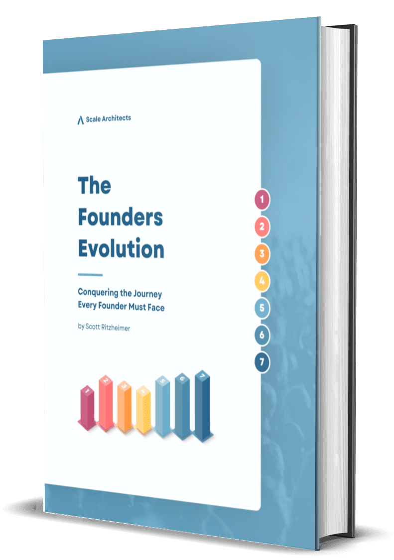 Get Your Free Copy of the Founder's Evolution | Scale Architects