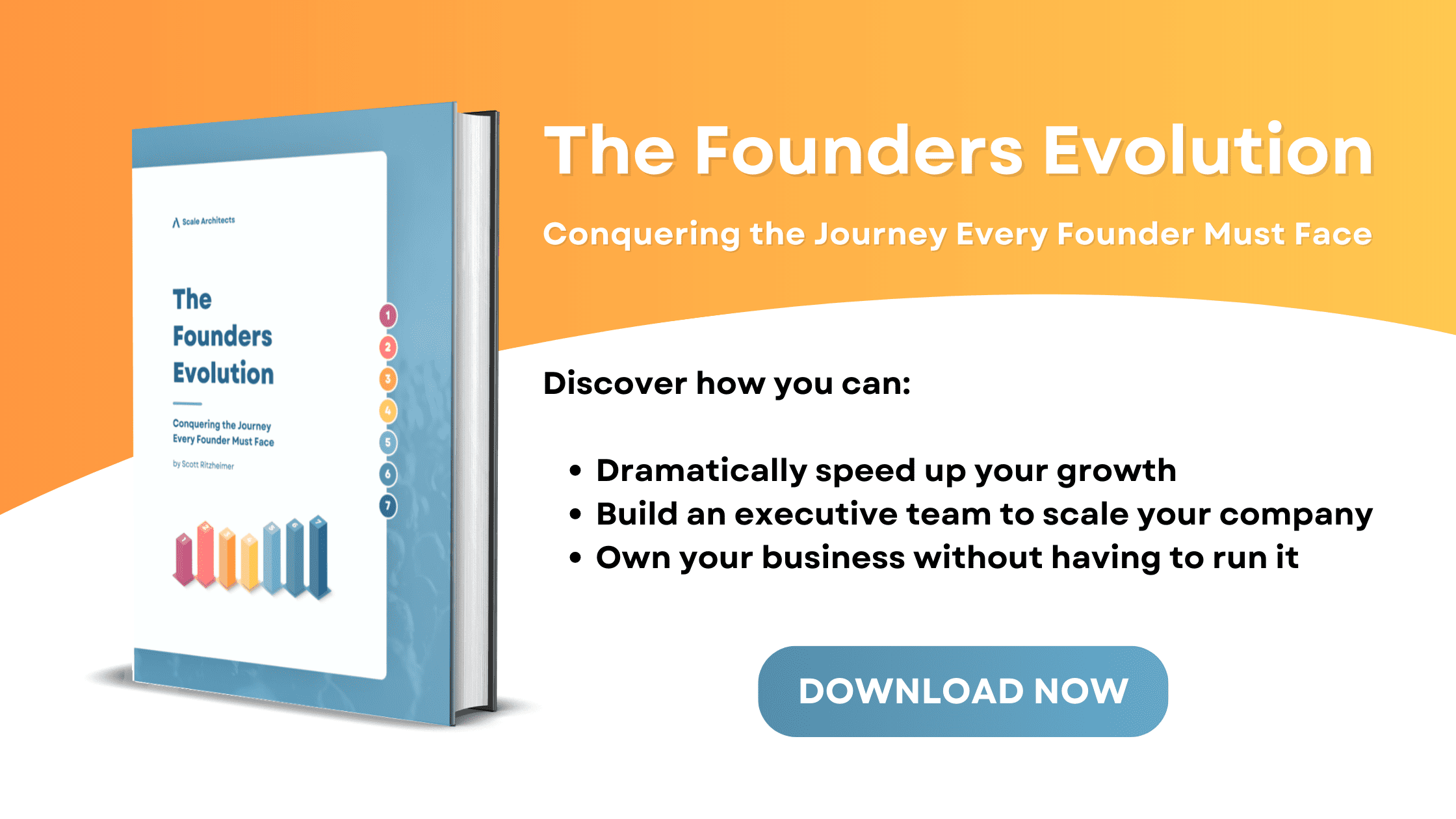 Get Your Free Copy of the Founder's Evolution | Scale Architects