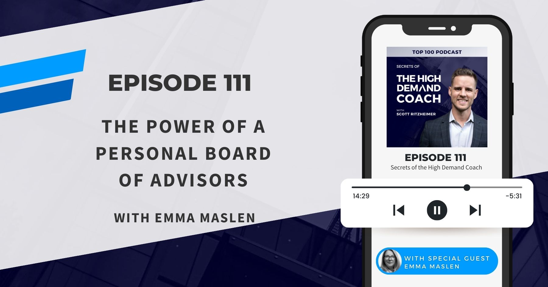 The Power of a Personal Board of Advisors with Emma Maslen - Ep. 111 ...