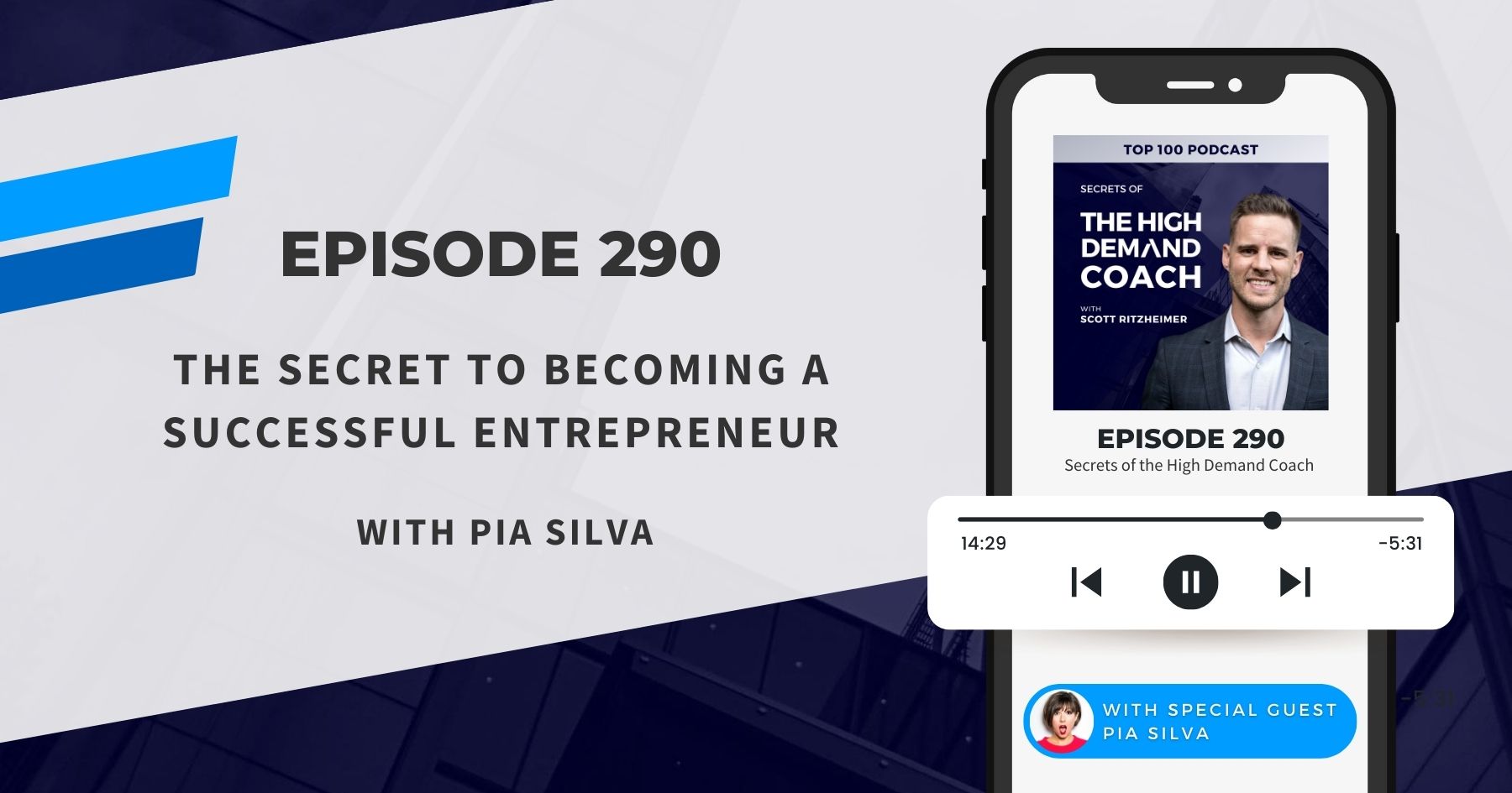 The Secret to Becoming a Successful Entrepreneur with Pia Silva - Ep ...